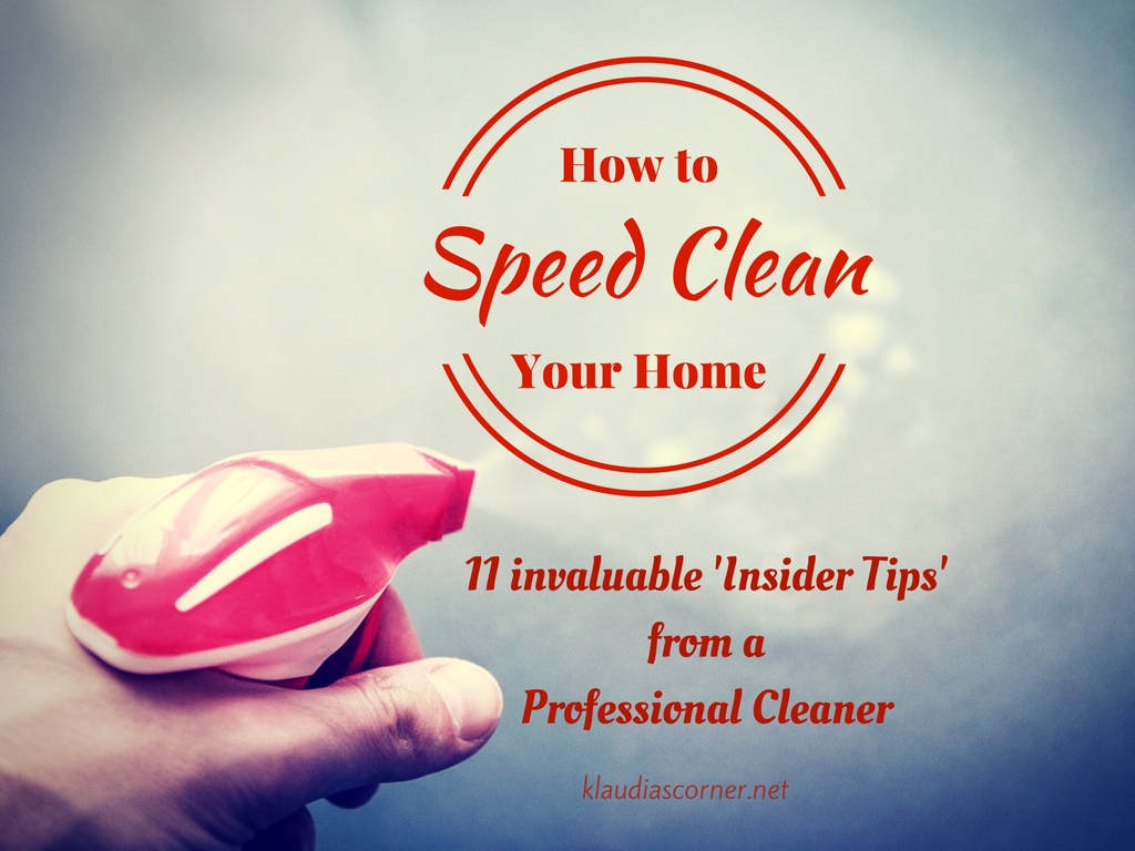 How to Speed Clean Your Home Like a Professional