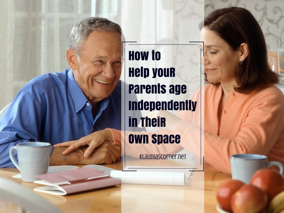 Caring For Aging Parents - How To Help Your Parents | Klaudia's Corner