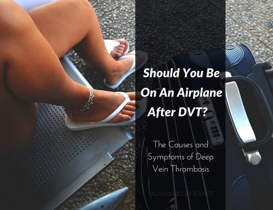 Causes Of Deep Vein Thrombosis - Travelling after DVT