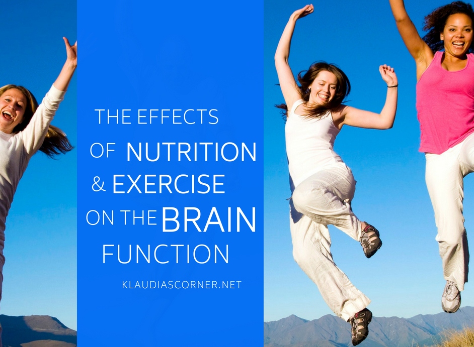 Nutrition And Exercise -The Effects on the Brain Function | Klaudia's ...