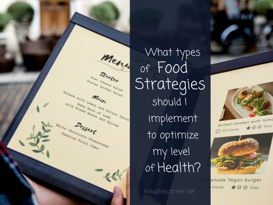 What Types Of Food Strategies Should I Implement? | Klaudia's Corner