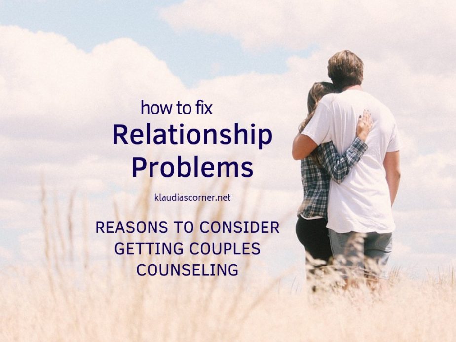 How to Fix Relationship Problems – 4 Good Reasons to Consider Couples ...