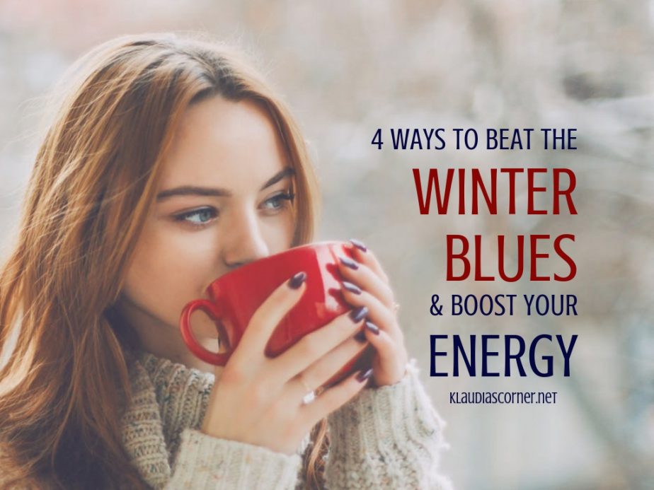 4 Ways To Beat The Winter Blues & Boost Your Energy