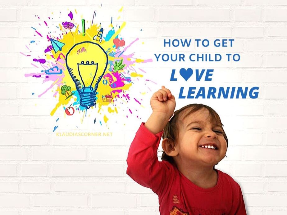 Good Parenting Skills • How to Get Your Child to Love Learning