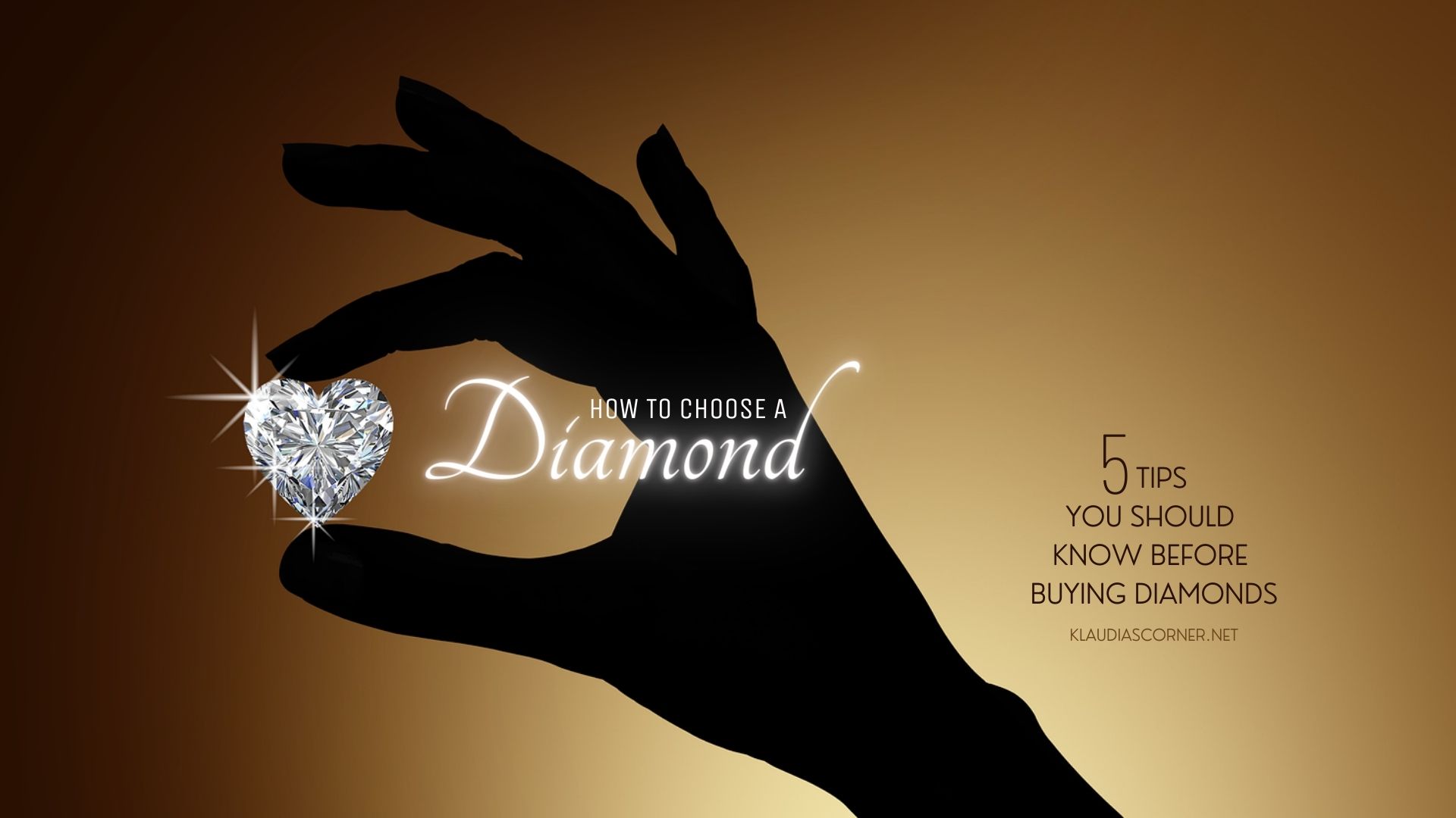 How To Choose A Diamond - 5 Tips You Should Know Before Buying
