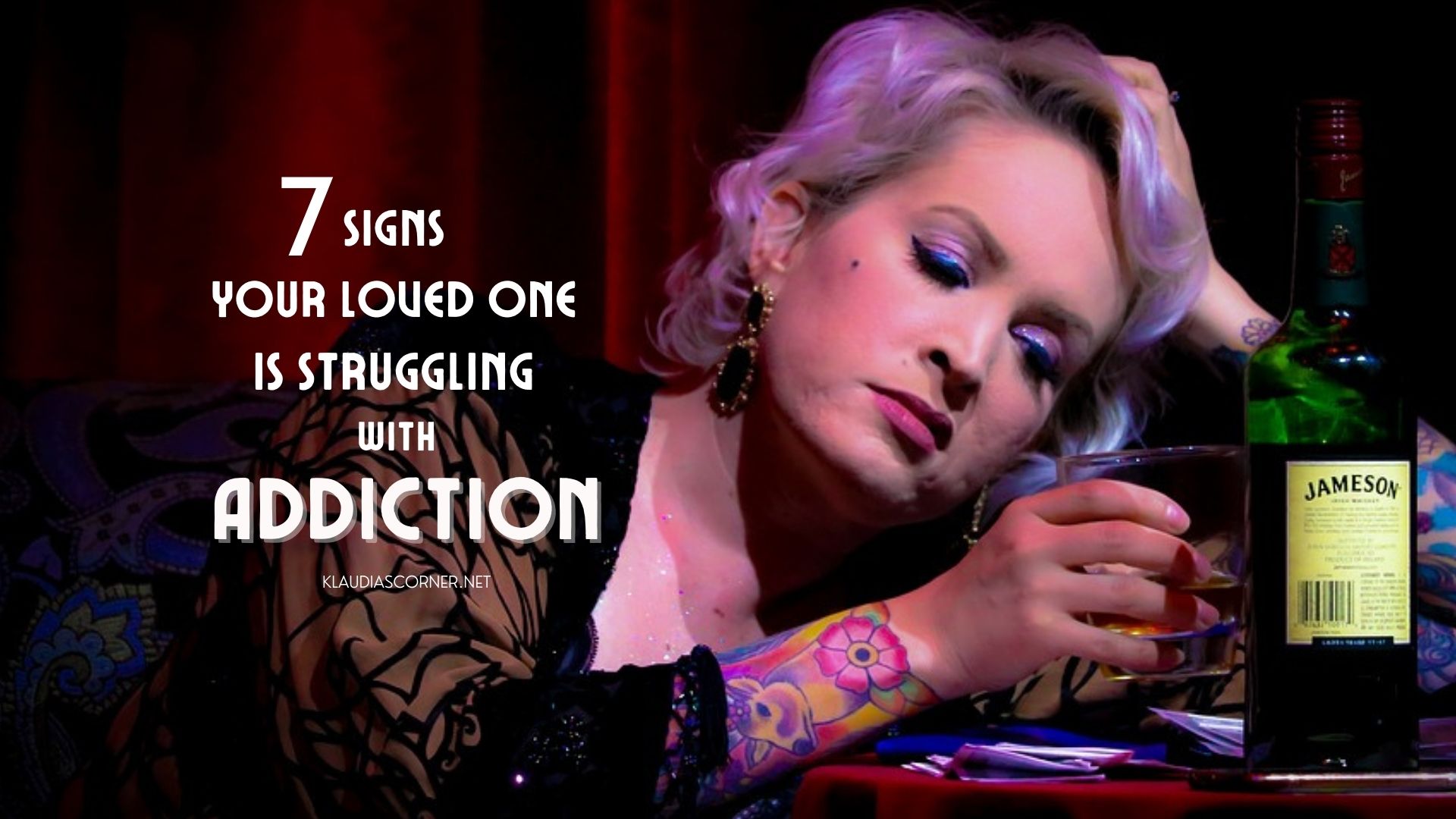 The Signs Of Addiction • 7 Signs Your Loved One is Struggling