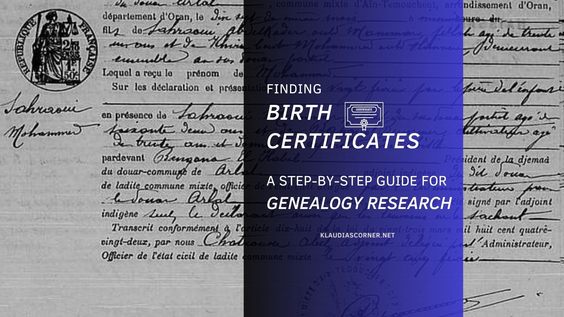 Finding Birth Certificates • Step-By-Step Guide for Genealogy Research ...